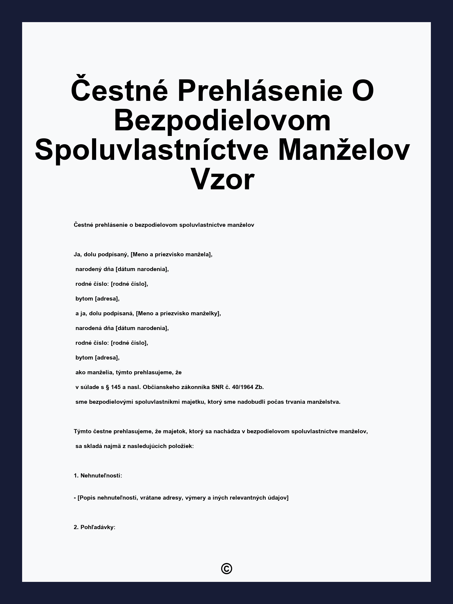 Čestné Prehlásenie O Bezpodielovom Spoluvlastníctve Manželov Vzor