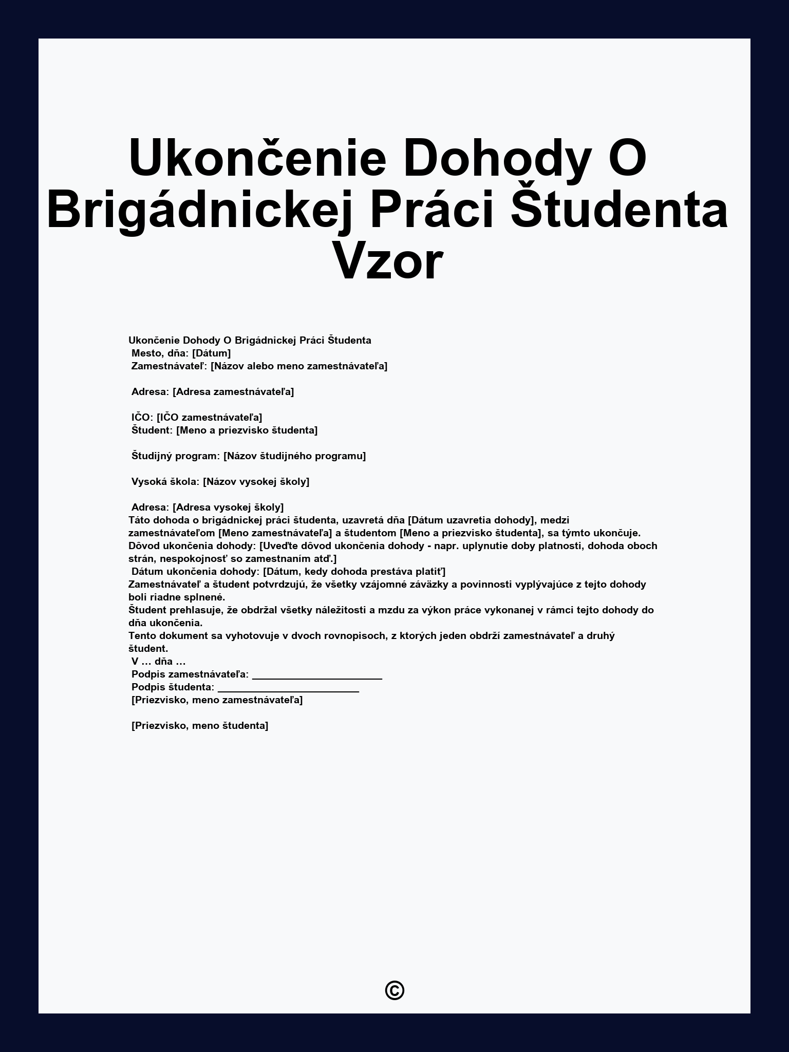 Ukončenie Dohody O Brigádnickej Práci Študenta Vzor